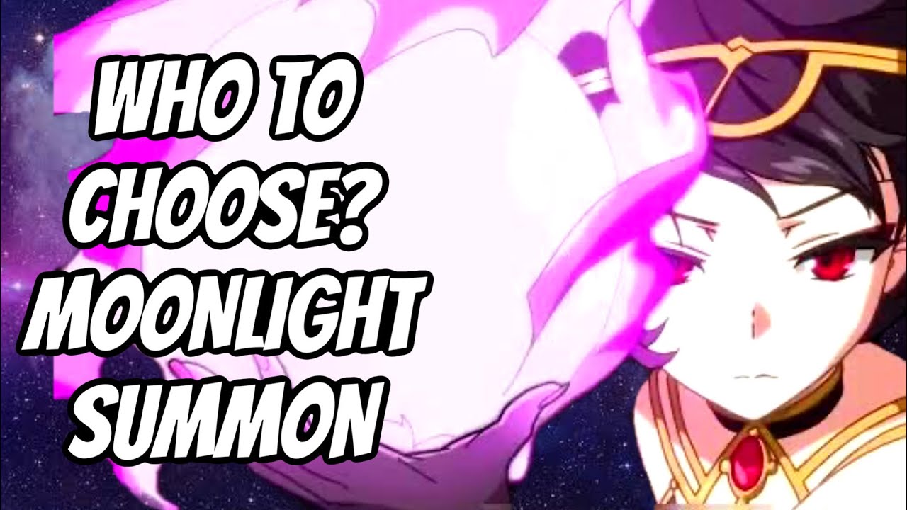 WHO SHOULD YOU CHOOSE WITH YOUR MOONLIGHT BLESSING AS A NEW PLAYER ...