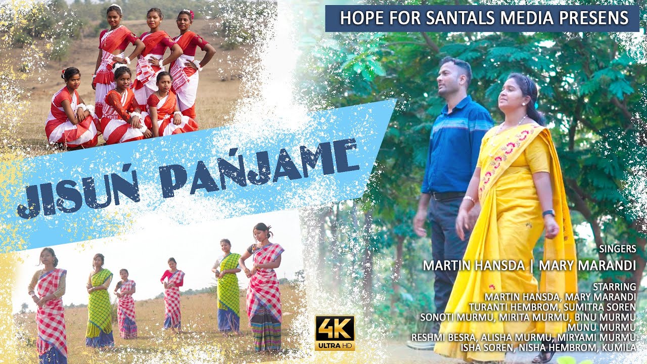 Jisuń Pańjame || Martin Hansda || Mary Marandi || New Santali Christian ...