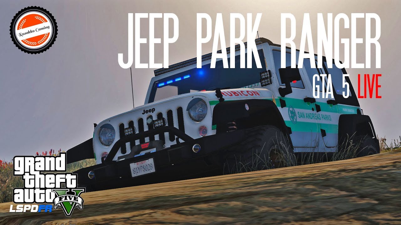 GTA 5 LSPDFR Live: Park Ranger Jeep Wrangler - YouTube