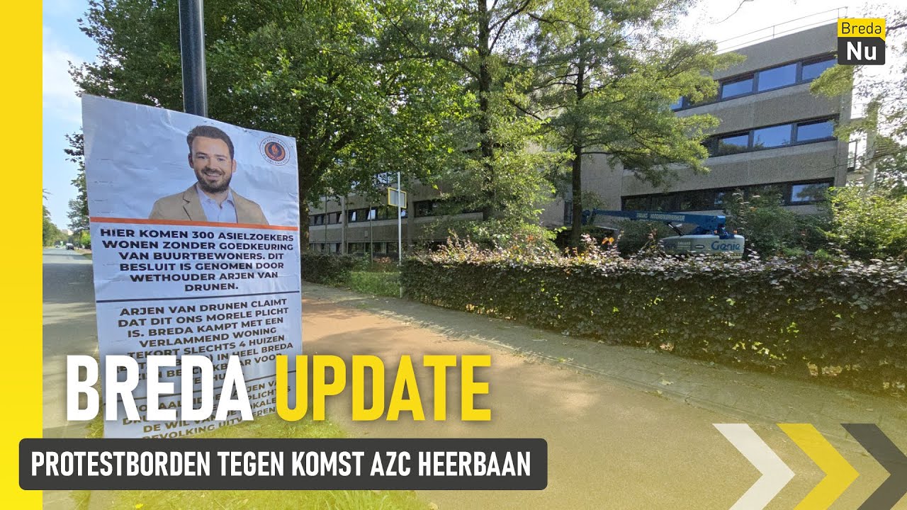 Protestborden tegen komst AZC Heerbaan | Breda Update - YouTube