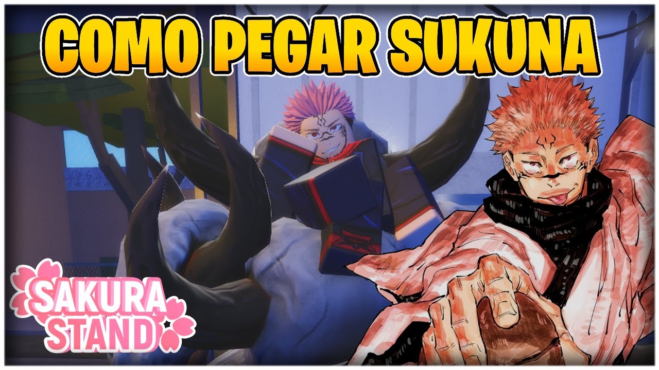 Como Pegar SUKUNA + Showcase 🌸 | Sakura Stand - YouTube
