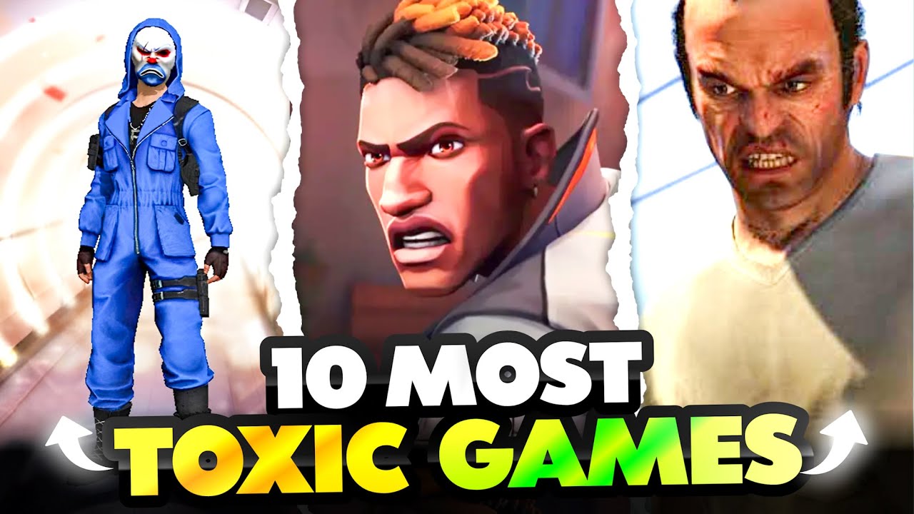 10 Most Toxic Games In The World 😰 - YouTube