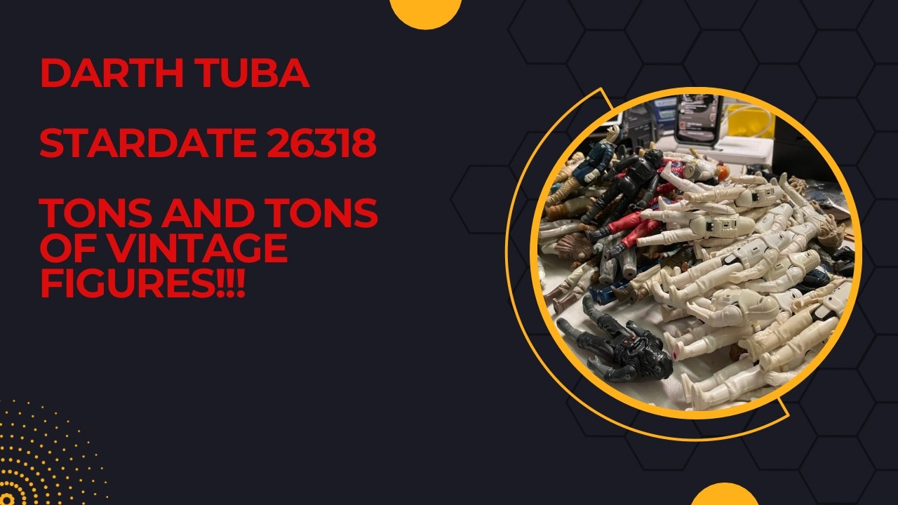Darth Tuba's Star Wars Show - Stardate 26318: SO many FIGURES for ...
