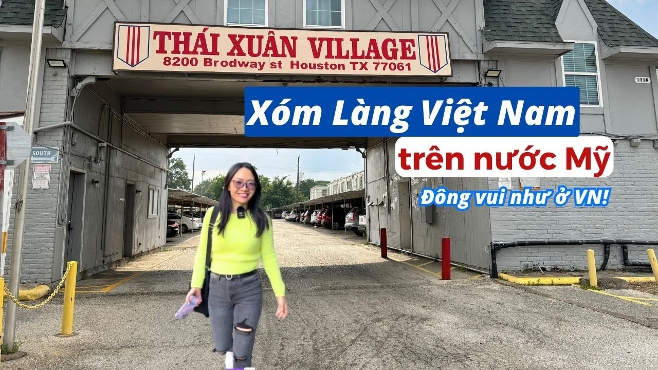 Các khu Làng Việt ở Texas - Cuộc sống giản dị của người Việt xa xứ ...