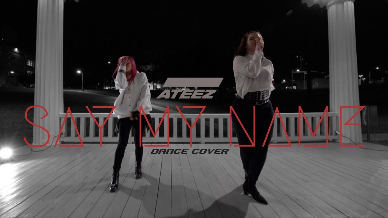 ATEEZ (에이티즈) - Say My Name Dance Cover [1theK dance cover contest ...