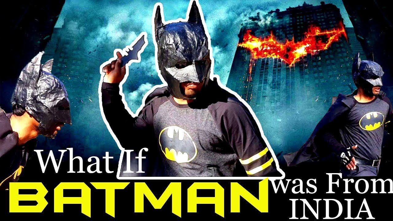 What if Batman was from India - YouTube