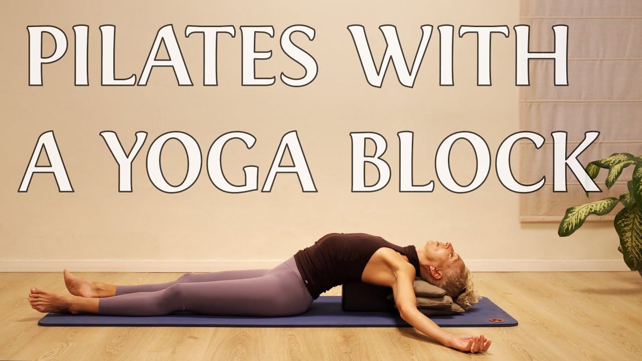 Pilates with a Yoga Block - YouTube