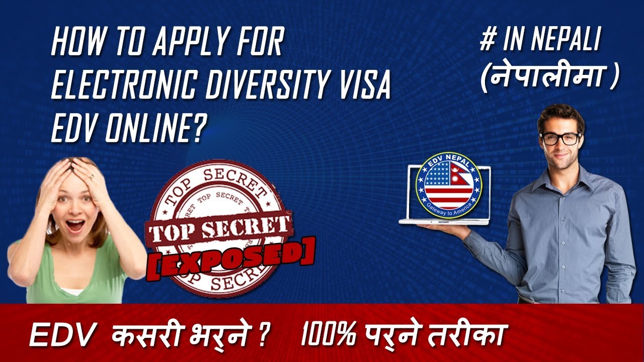 How To Apply For EDV Lottery 2018? नेपालमा EDV Lottery कसरी भर्ने ...