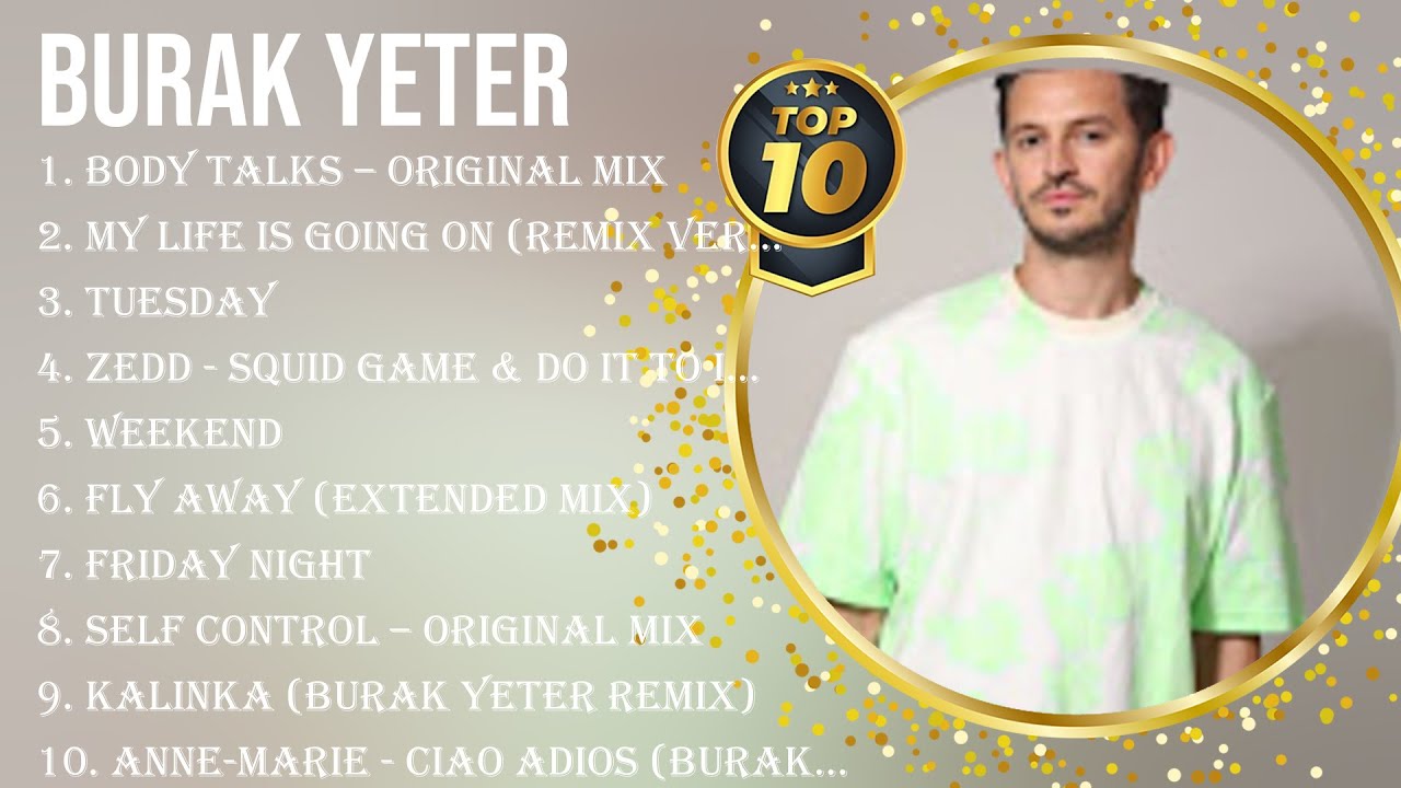 Greatest Hits Burak Yeter full album 2024 ~ Top Artists To Listen 2024 ...