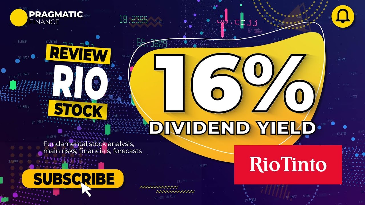16% Dividend Yield RIO Stock Review and Outlook (Rio Tinto Stock) - YouTube