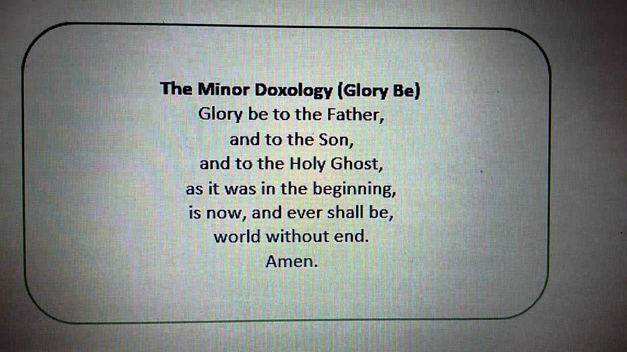 The Minor Doxology (Glory be) - YouTube