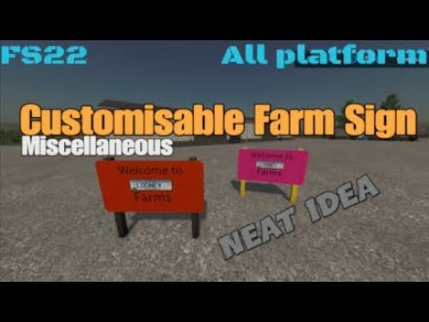 Customizable Farm Sign / New mod for all platforms on FS22 - YouTube