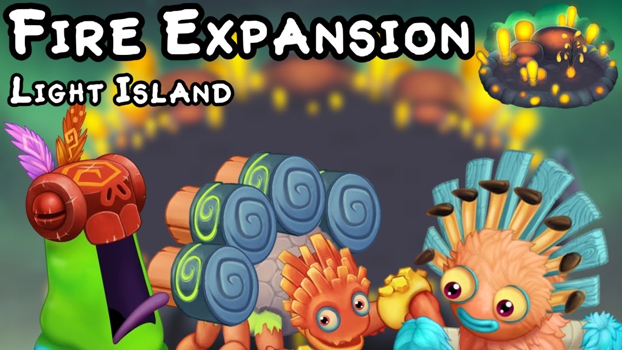 My Singing Monsters - Fire Expansion (Light Island) - YouTube
