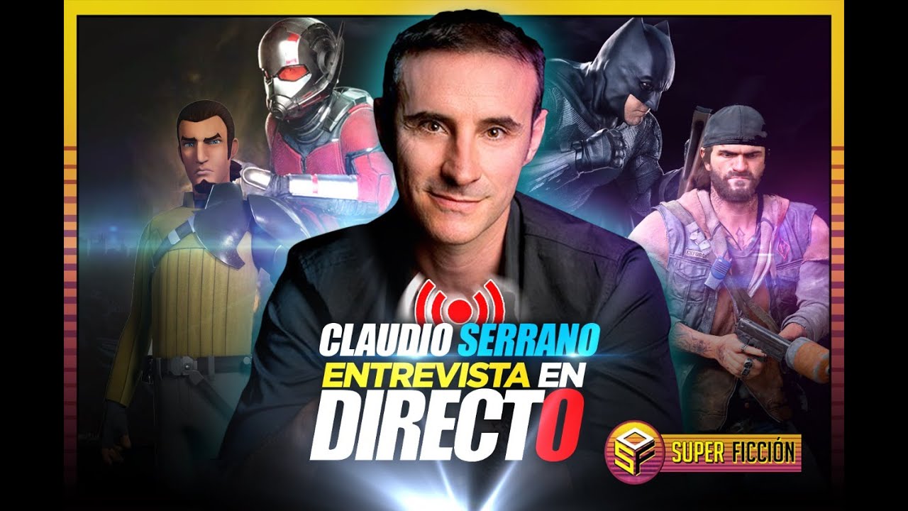 Entrevista a Claudio Serrano - La Voz de BATMAN, ANT-MAN y muchos más ...