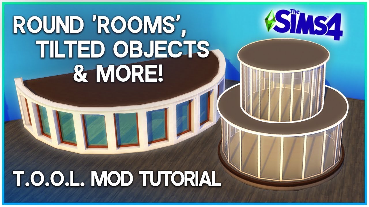 Round Rooms More Sims 4 T O O L Mod Tutorial Kate Emerald YouTube