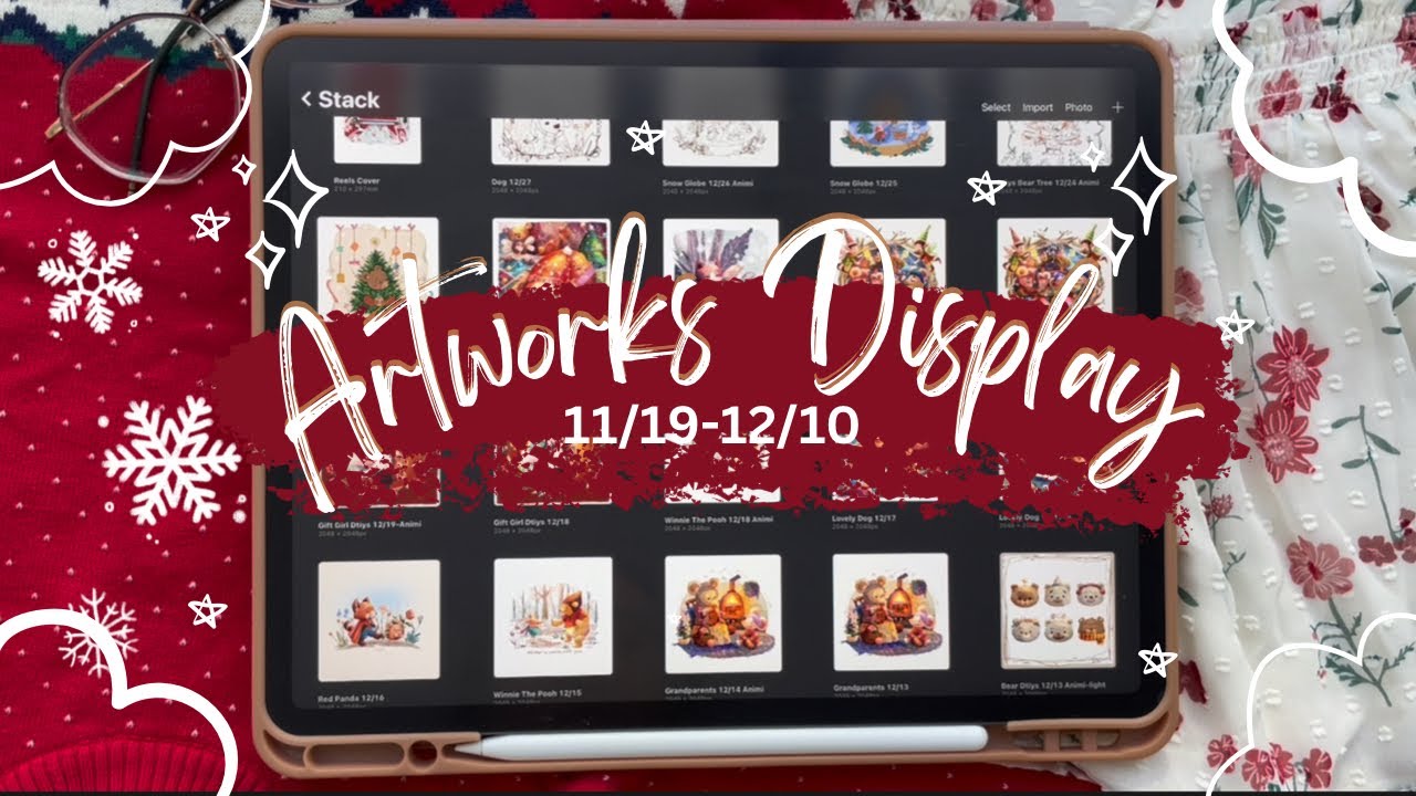My Artwork collections display from 11/19-12/10 | simple procreate ...