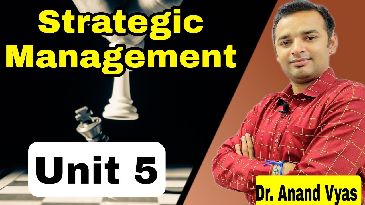 Strategic Management | Complete Revision Unit 5 | AKTU | MBA - YouTube