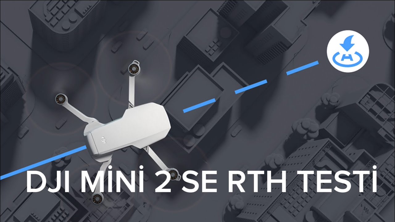 DJI MİNİ 2 RTH (eve dönüş)TESTİ - YouTube