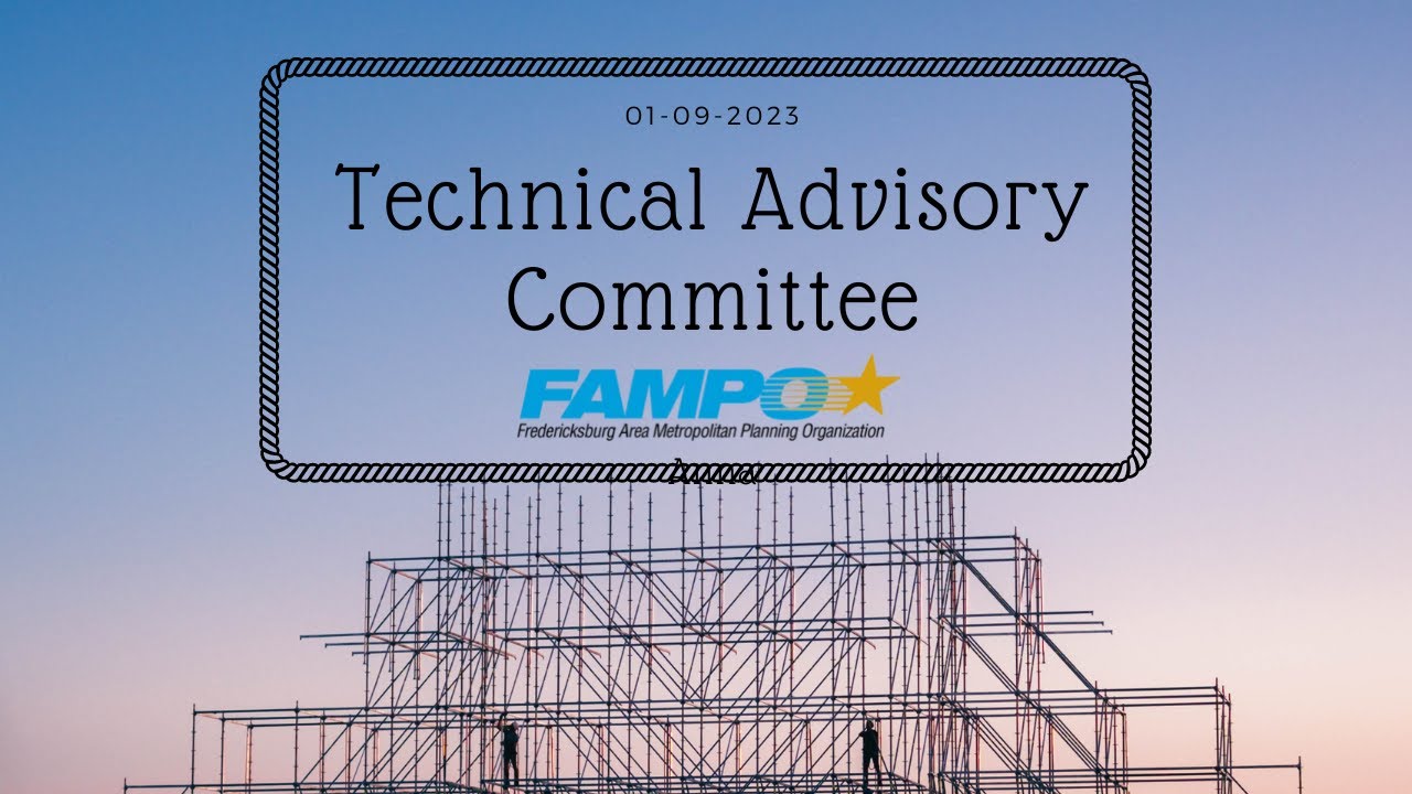 Technical Advisory Committee (TAC) Meeting Recording from January 9 ...