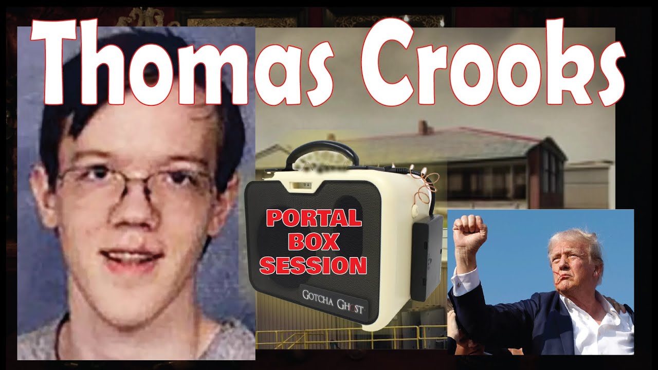 THOMAS CROOKS - Trump Shooter Portal Box Session. Did he act alone ...