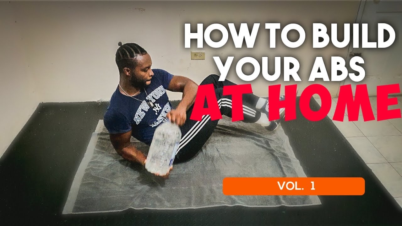 How To Get Abs At Home vol1 - YouTube