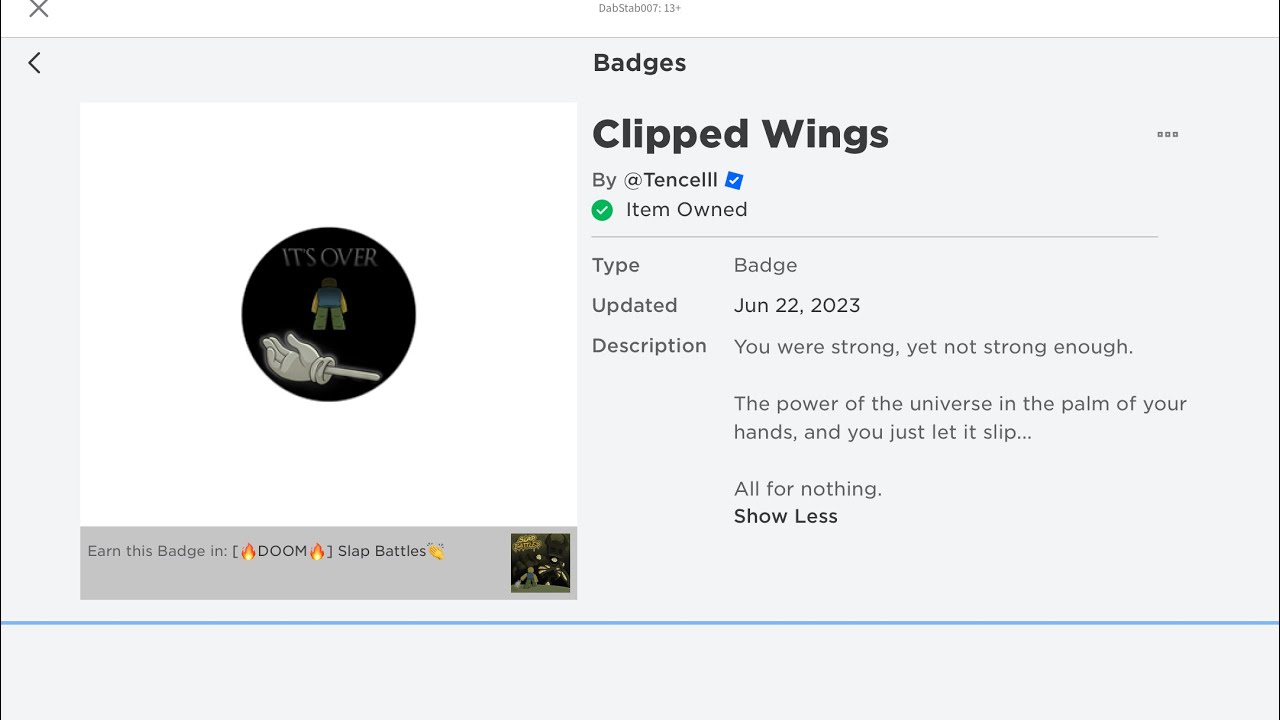 I was one of the first people to get clipped wings badge in Slap ...