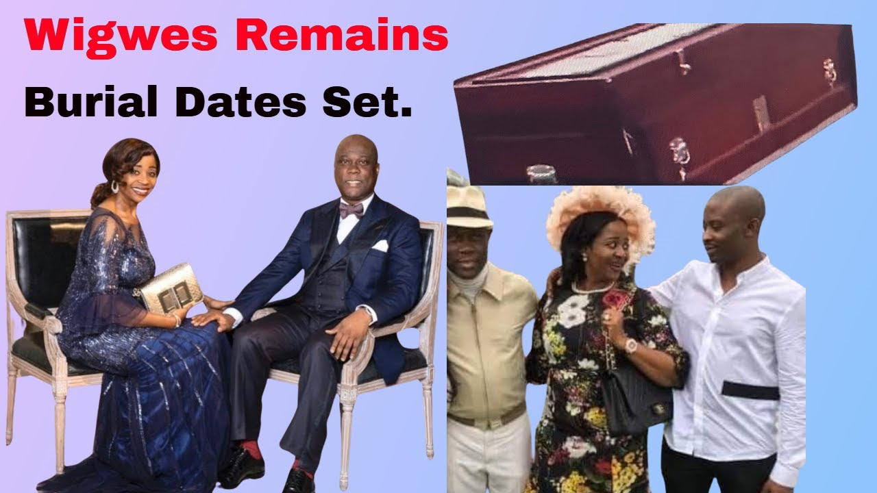 Herbert Wigwe's Remains Moved To Nigeria Burial Dates Announced. - YouTube