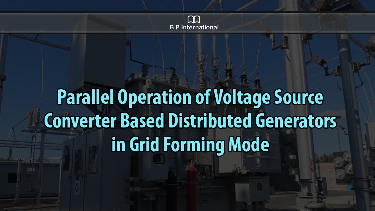 Parallel Operation of Voltage Source Converter Based Distributed ...