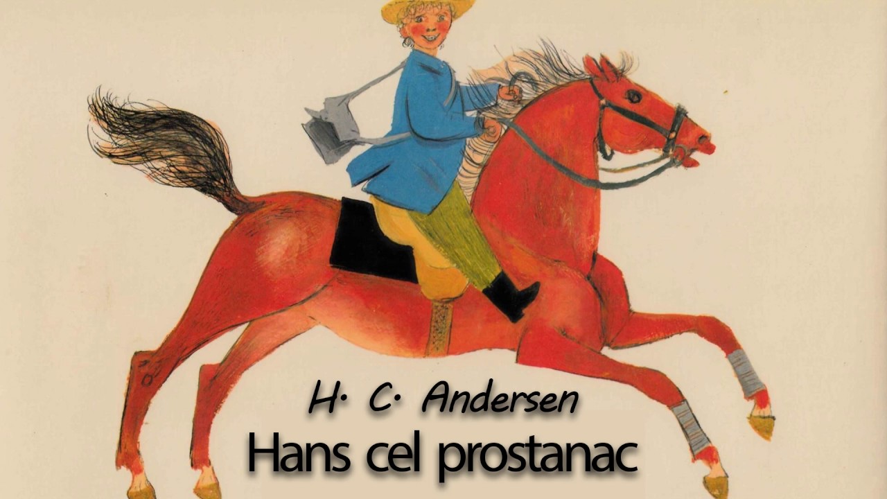 Hans Christian Andersen - Hans cel prostanac - YouTube