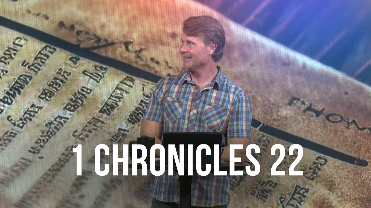 1 Chronicles 22 - YouTube