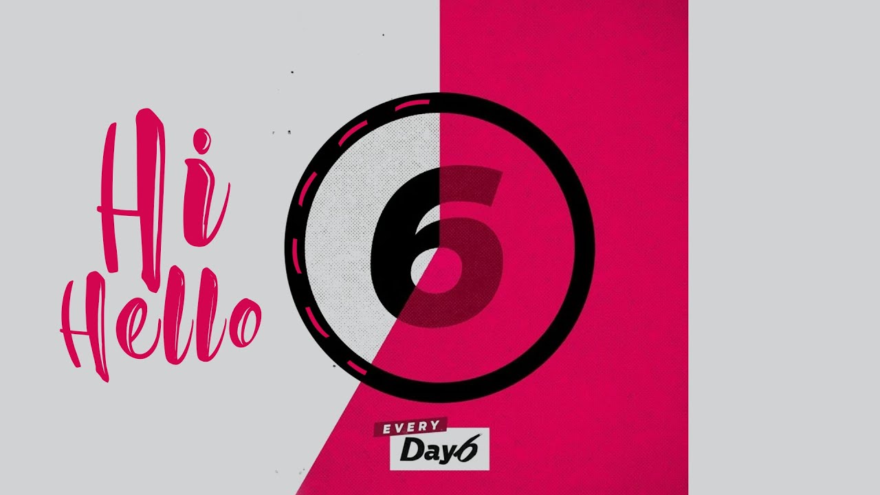 DAY6 - Hi Hello [TUR|HAN|ROM] - YouTube