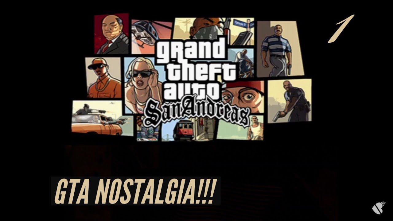 GTA NOSTALGIA!!!|GRAND THEFT AUTO: SAN ANDREAS [PS4] - YouTube