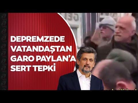 Depremzede vatandaştan HDP’li Garo Paylan’a tepki: Sen Diyarbakır’ın çöpü olamazsın | A Haber
