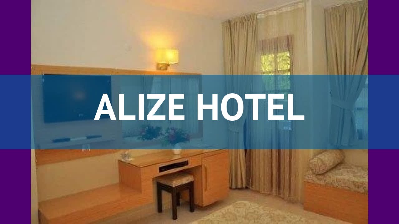 ALIZE HOTEL 4* Турция Фетхие обзор – отель АЛИЗЕ ХОТЕЛ 4* Фетхие видео ...