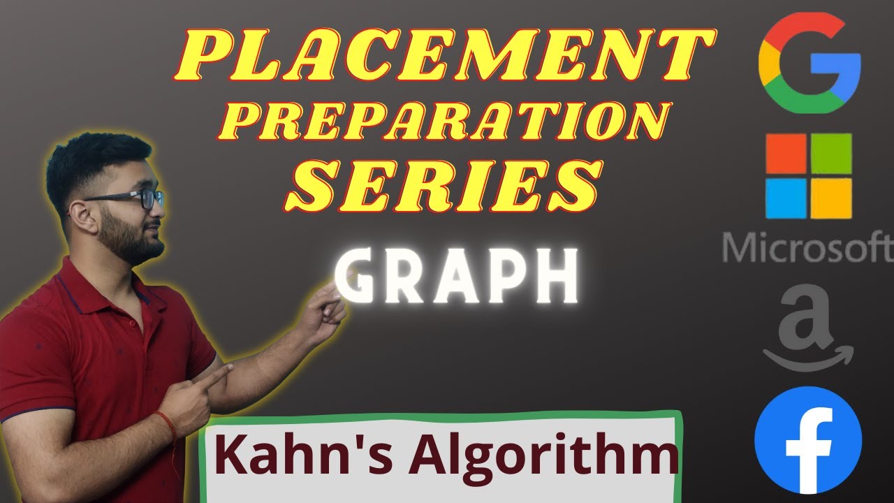 Kahns Algorithm Topological Sort Using Bfs Queue Graph 15 Placement Preparation Series 5276