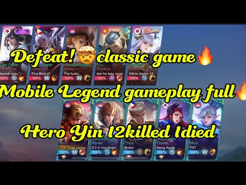 Defeat 🤯Mobile legends gameplay full classic game 🔥Hero Yin 12killed 1 ...