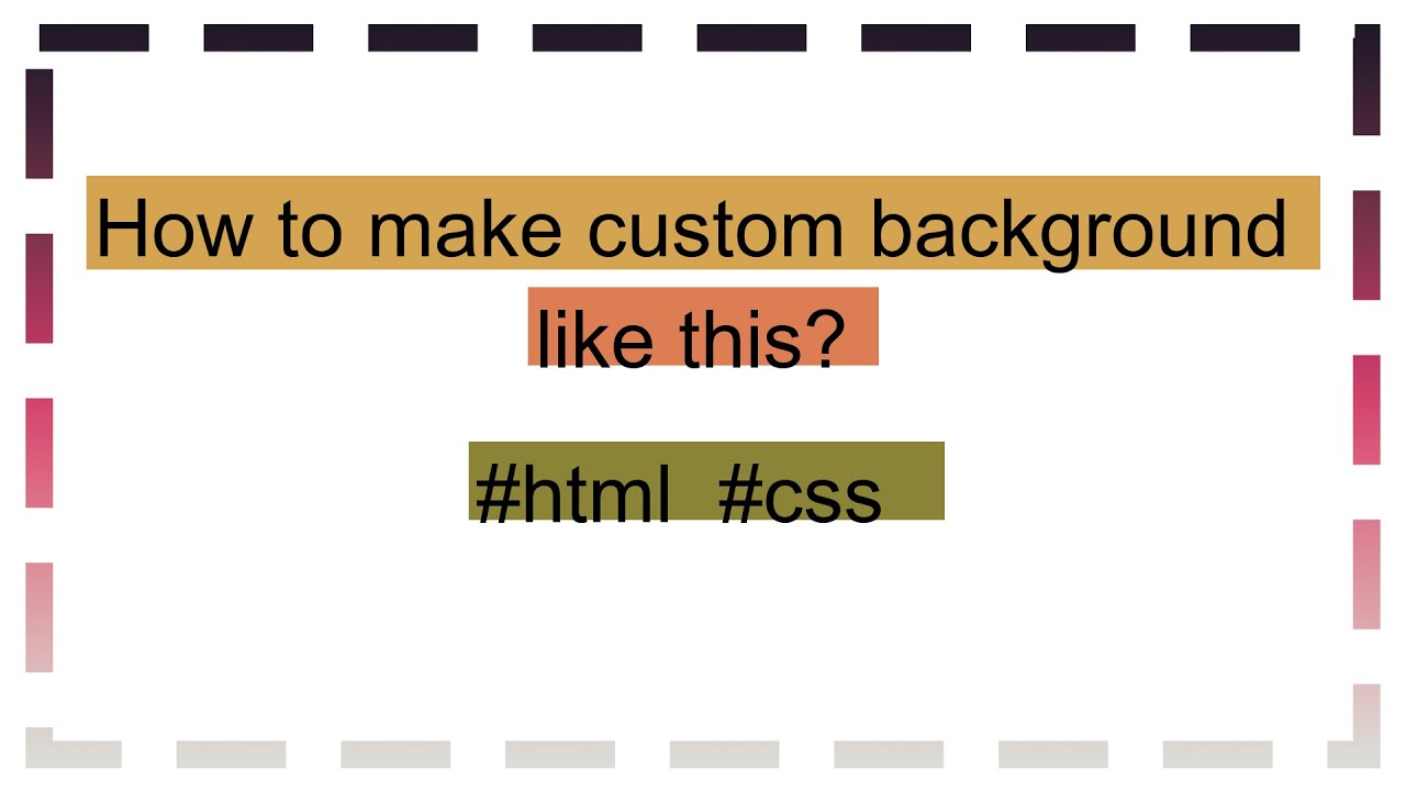 How to make custom background like this? - YouTube