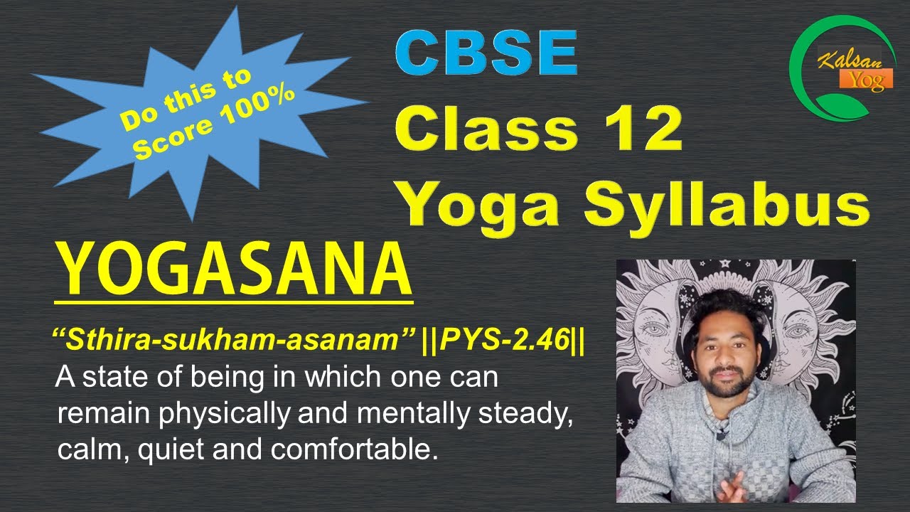 CBSE Class 12 Yoga - YOGASANA | योगासन (Yoga Asanas) | Asanas in hindi ...
