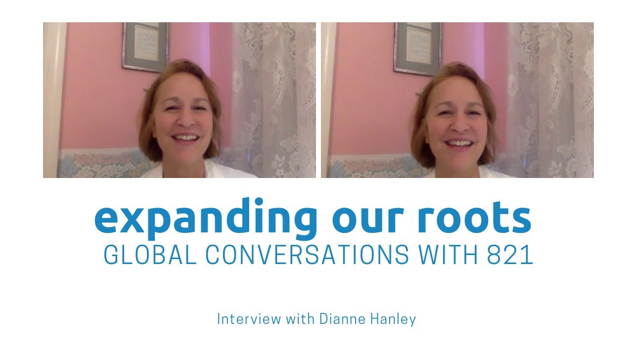 Expanding Our Roots: Dianne Hanley - YouTube