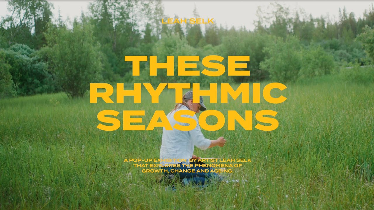 Leah Selk: These Rhythmic Seasons - YouTube