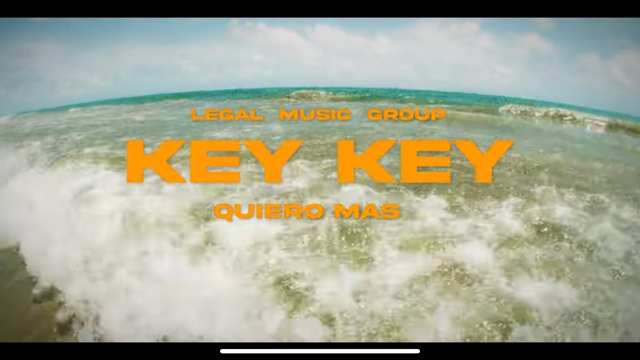 KEY-KEY - QUIERO MAS (VIDEO OFICIAL) - YouTube