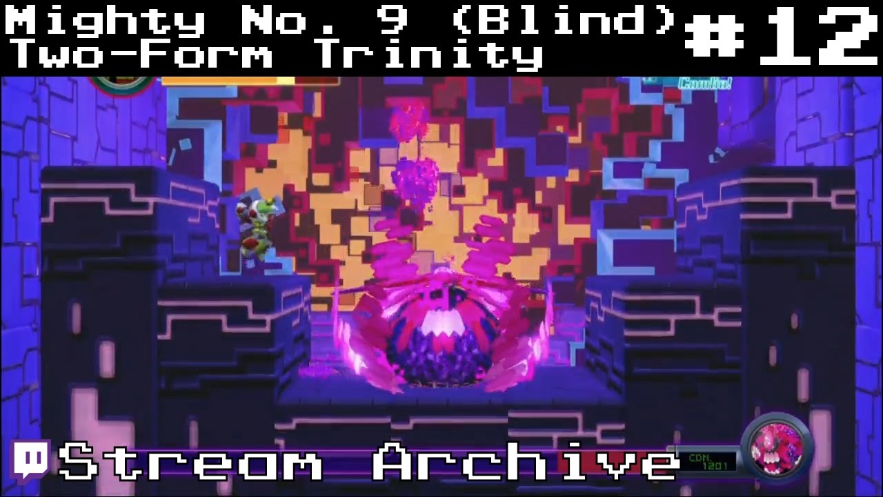 Mighty No. 9 (Blind) - Part 12 : Two-Form Trinity (Stream Archive ...