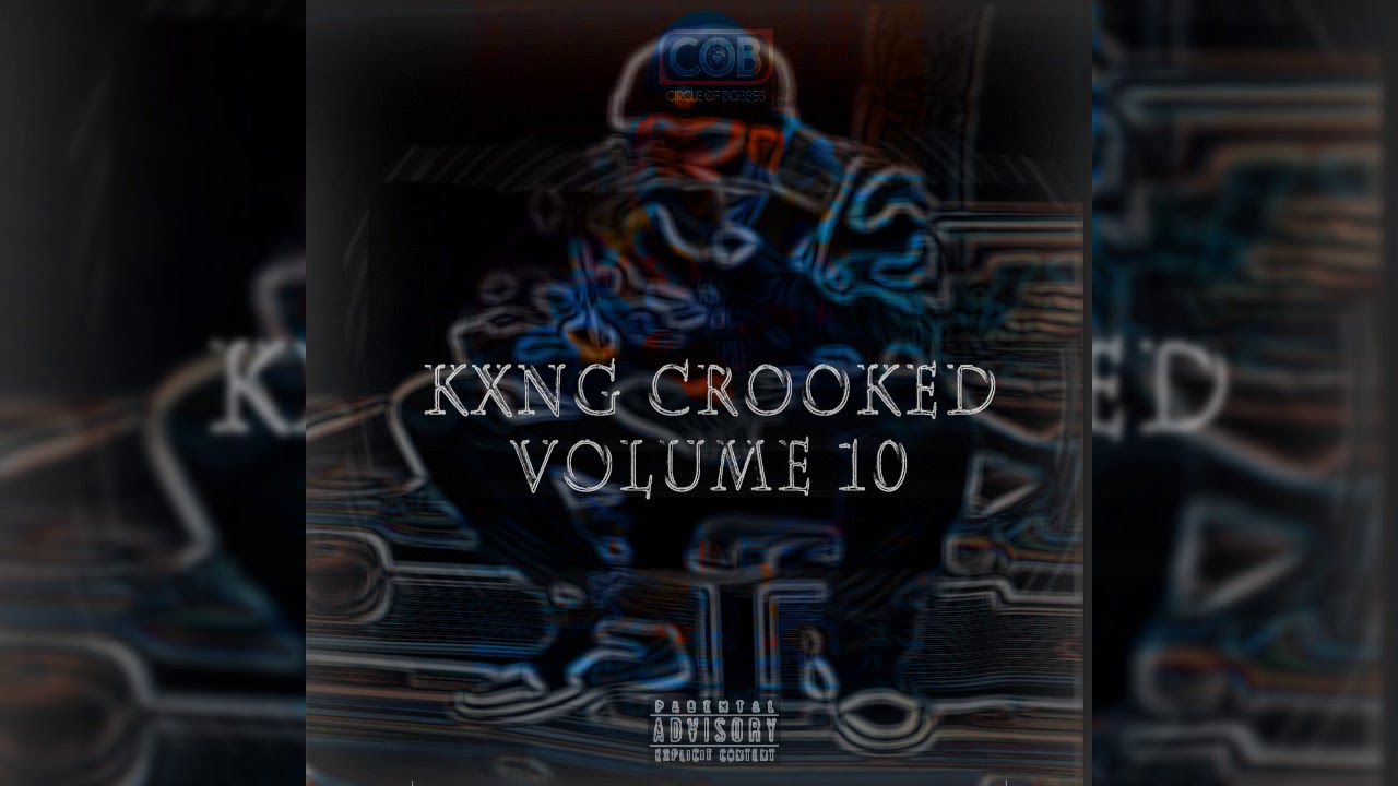 KXNG CROOKED : Mix of Verses Vol 10 - YouTube