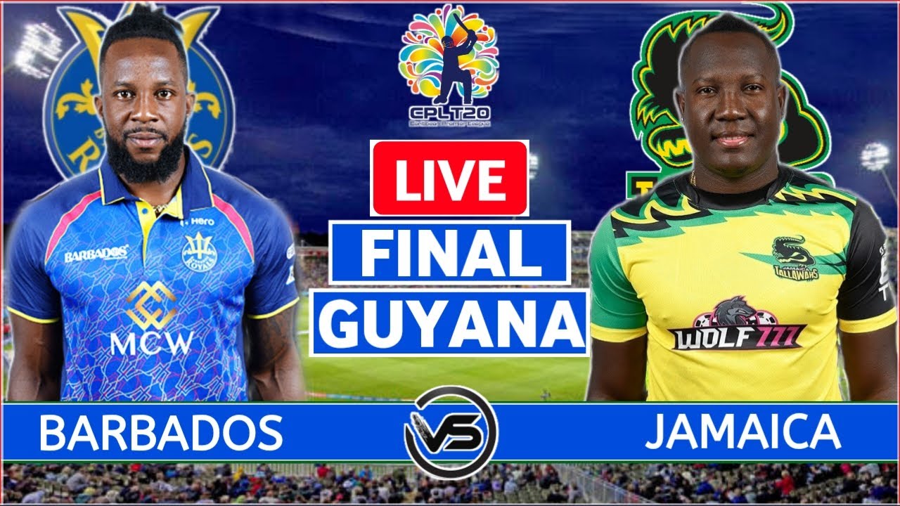 CPL 2022 Final: Barbados Royals vs Jamaica Tallawahs Live | BAR vs JAM ...