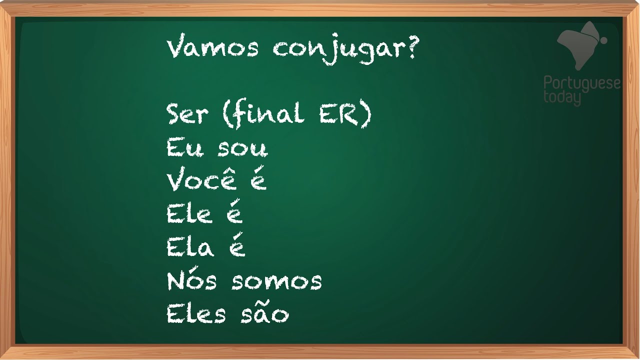 Let´s Conjugate: To Be (Ser) in Portuguese - YouTube