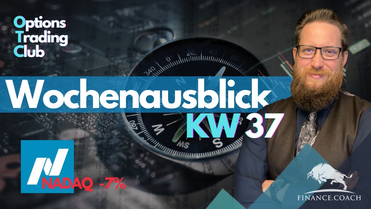 Wochenausblick KW 37 - Vorladung für NVIDIA und NQ -6% - YouTube