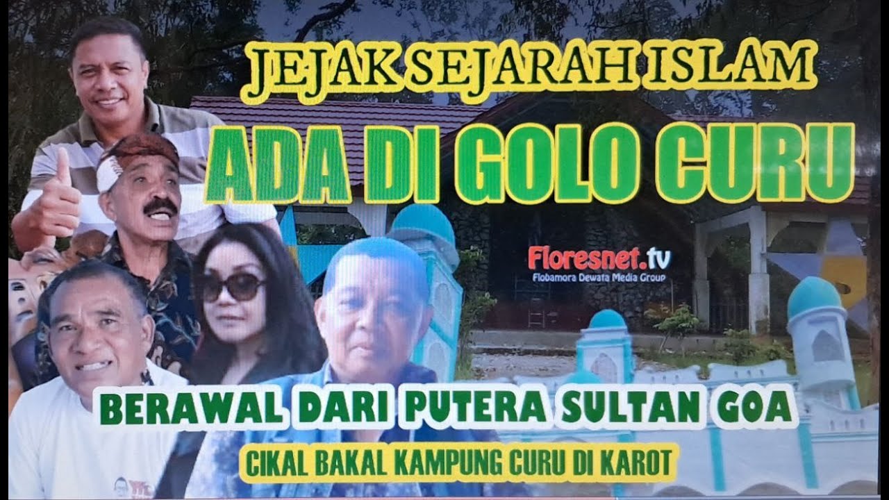 Golo Curu: Ada Jejak Sejarah Islam Tanah Flores - YouTube