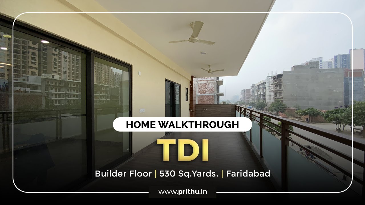 Home Walk through | TDI Faridabad | Built by Prithu Homes - YouTube
