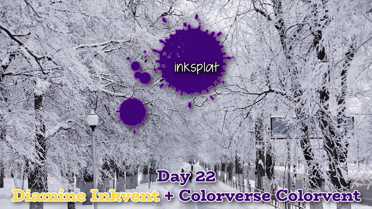 Inkvent Day 22: Diamine Inkvent & Colorverse Colorvent 2025 - YouTube