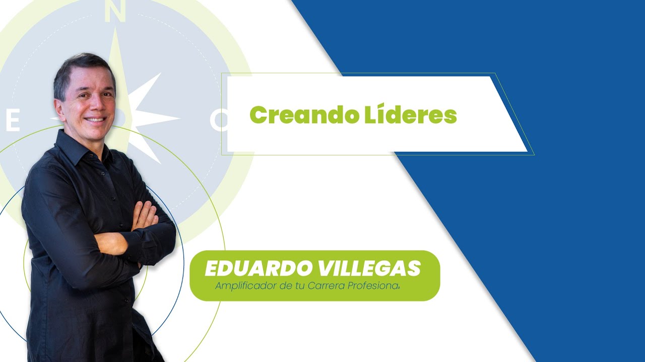 Creando Líderes - YouTube